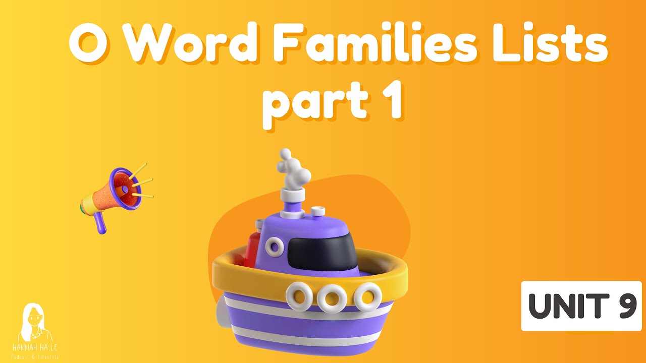 unit 9 :: O Word Families Lists part 1 | -OAT -OCK -OKE -OLD -OLE -ONE ...