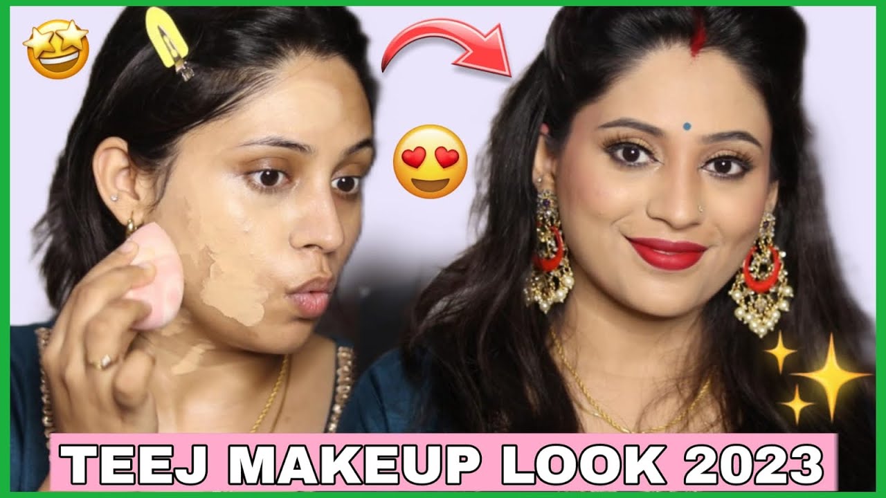 दुल्हन जैसा मेकअप कैसे करे TEEJ Makeup Look step by step for beginners ...