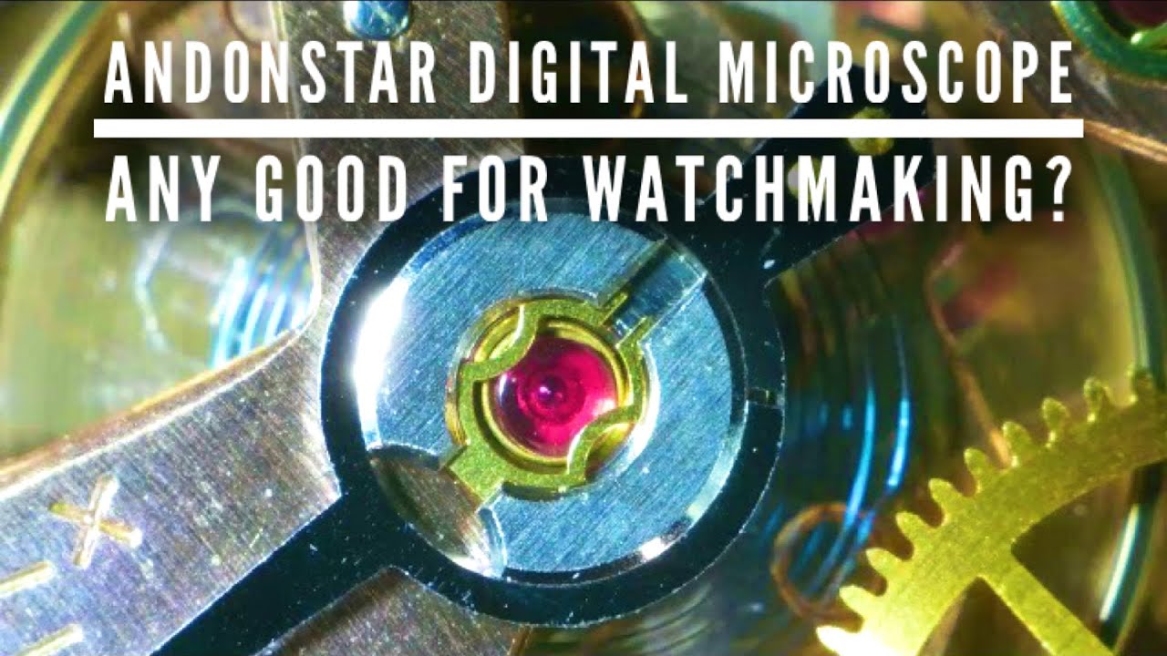 Andonstar Digital Microscope Review. Any good for watchmaking? - YouTube
