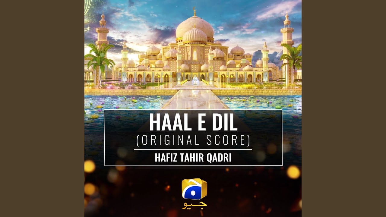 Haal-E-Dil (Original Score) - YouTube Music