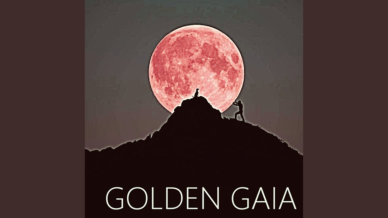 Golden Gaia - YouTube