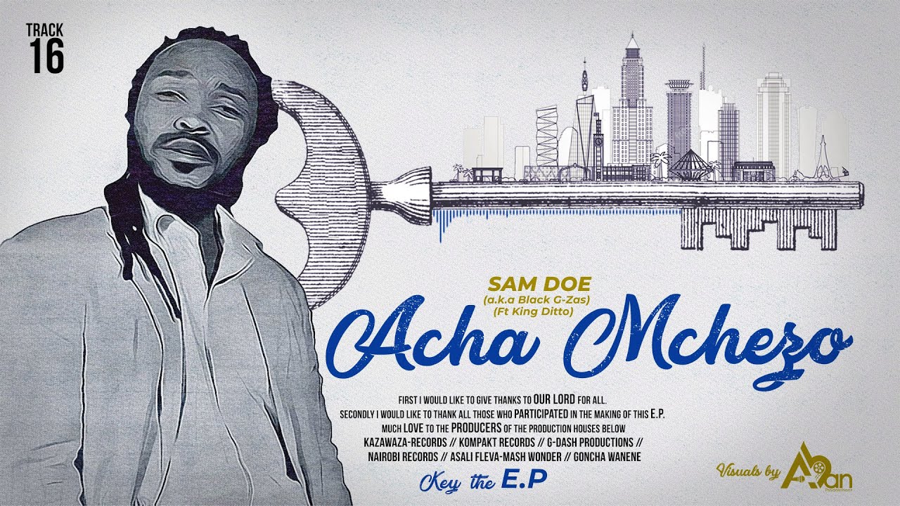ACHA MCHEZO - SAM DOE (Official Audio) - YouTube