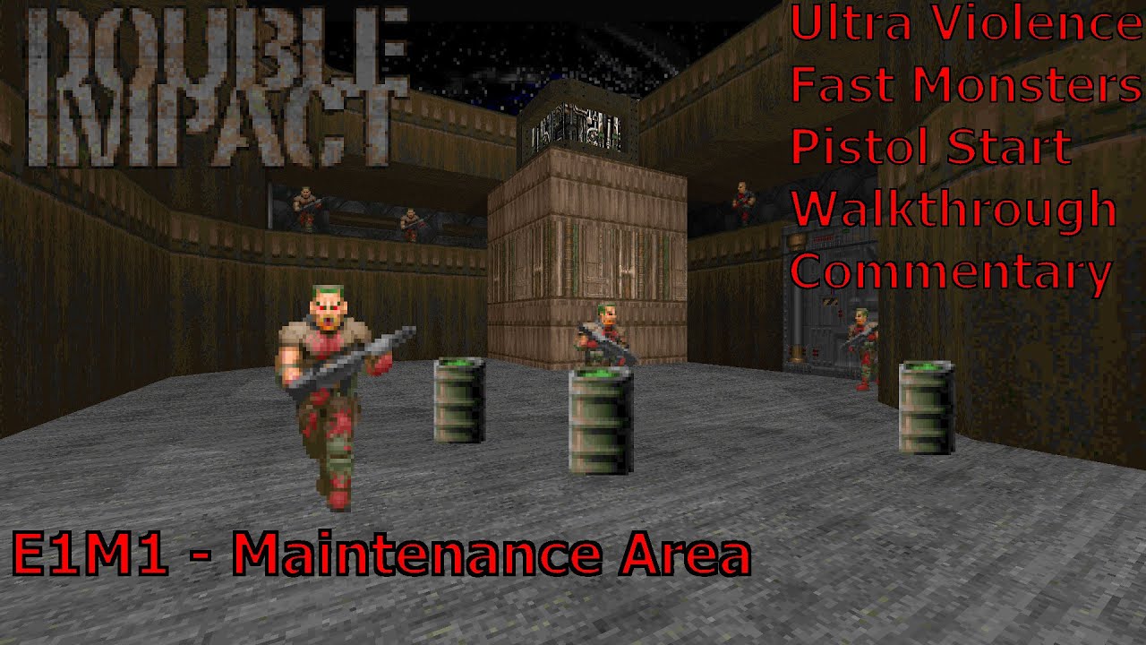 Doom: Double Impact (UV-Fast 100%) Walkthrough (E1M1: Maintenance Area ...