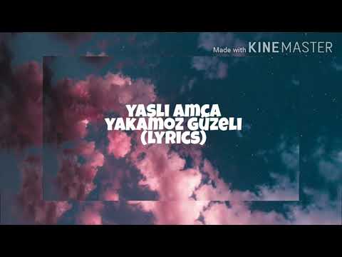 #yaşlıamca #yakamozgüzeli #lyrics Yaşlı Amca - Yakamoz Güzeli