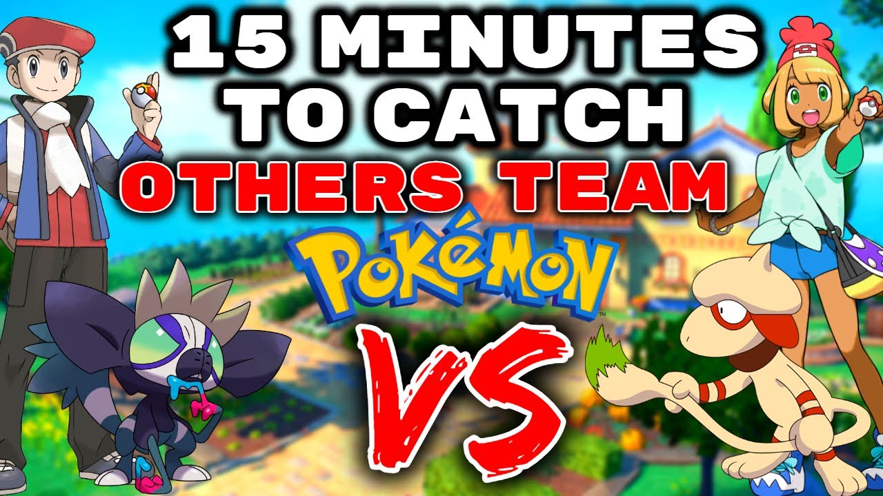 15 Minutes To Catch Each Others pokemon... Then We FIGHT! - YouTube