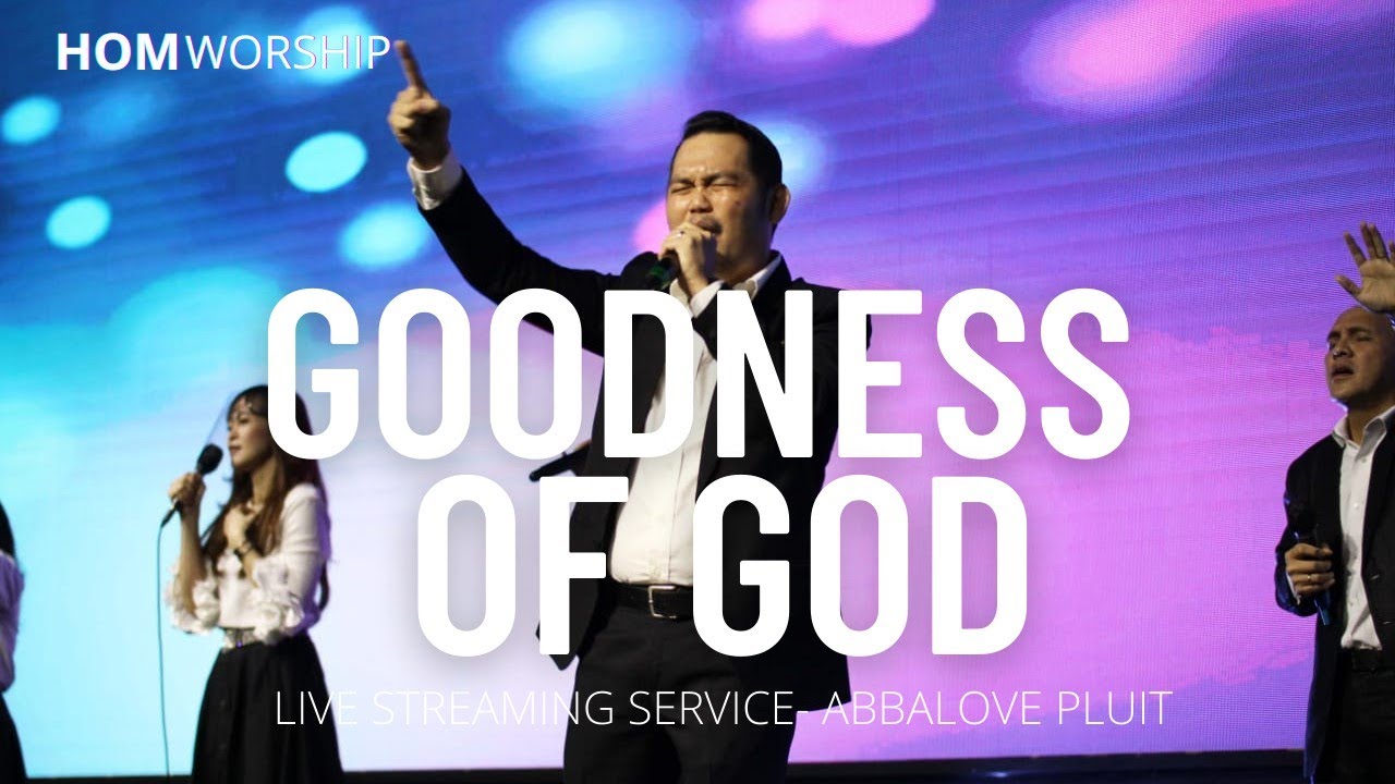 Goodness of God - HOM Worship - YouTube