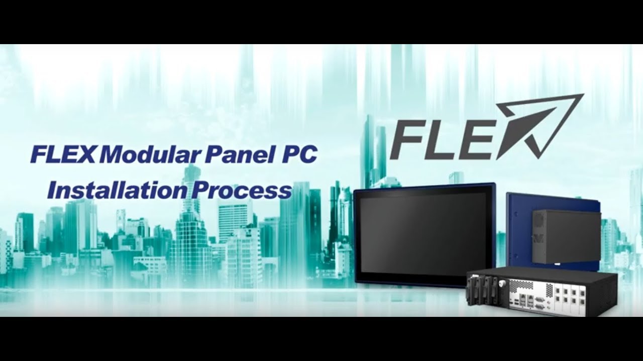 IEI FLEX Modular Panel PC Quick Installation Guide - YouTube