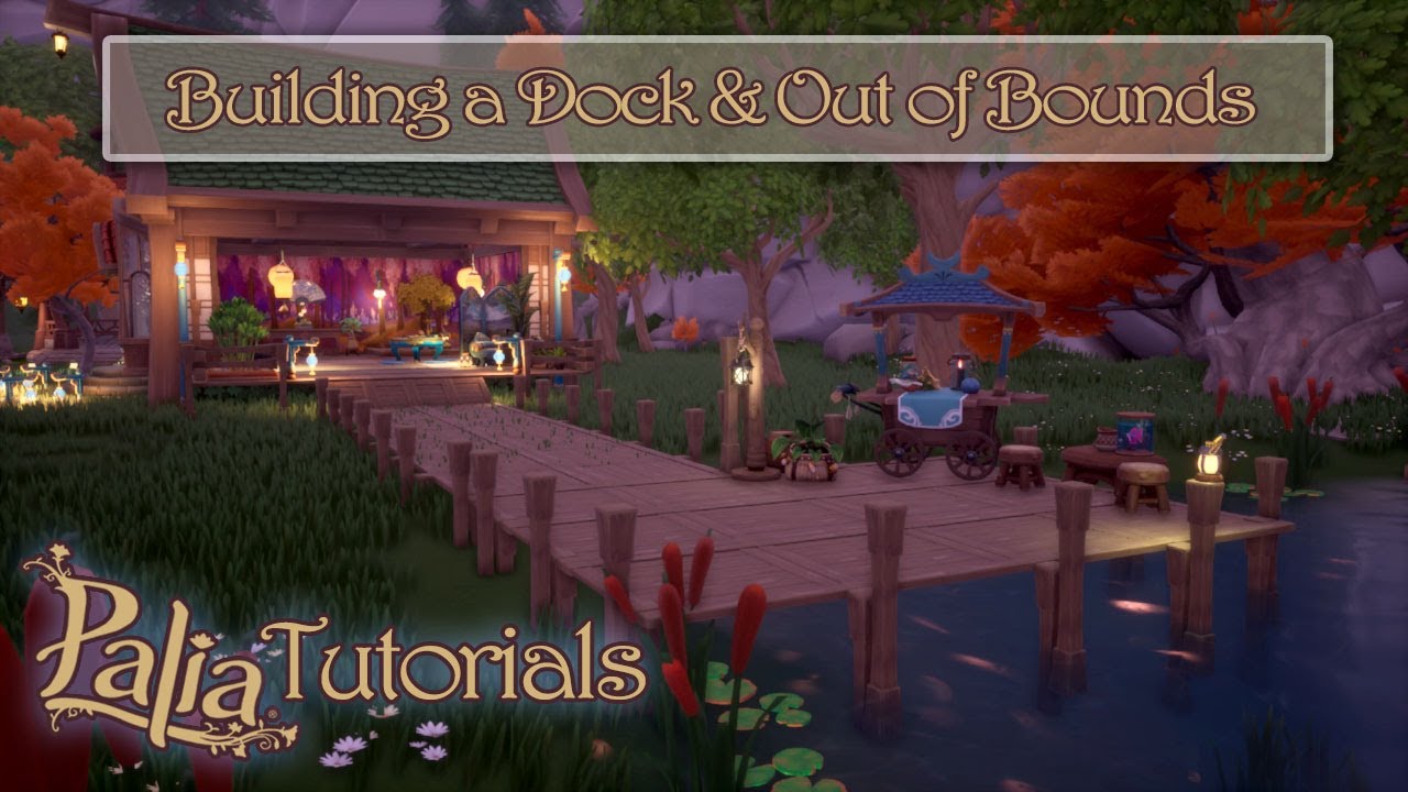 Building Docks and Out of Bounds, Palia Tips & Tricks - YouTube