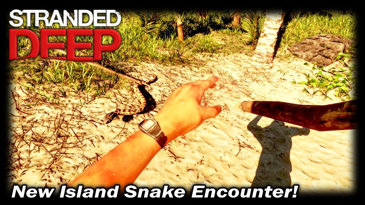 New Island Snake Encounter! | Stranded Deep Gameplay | EP 10 | Season 1 ...
