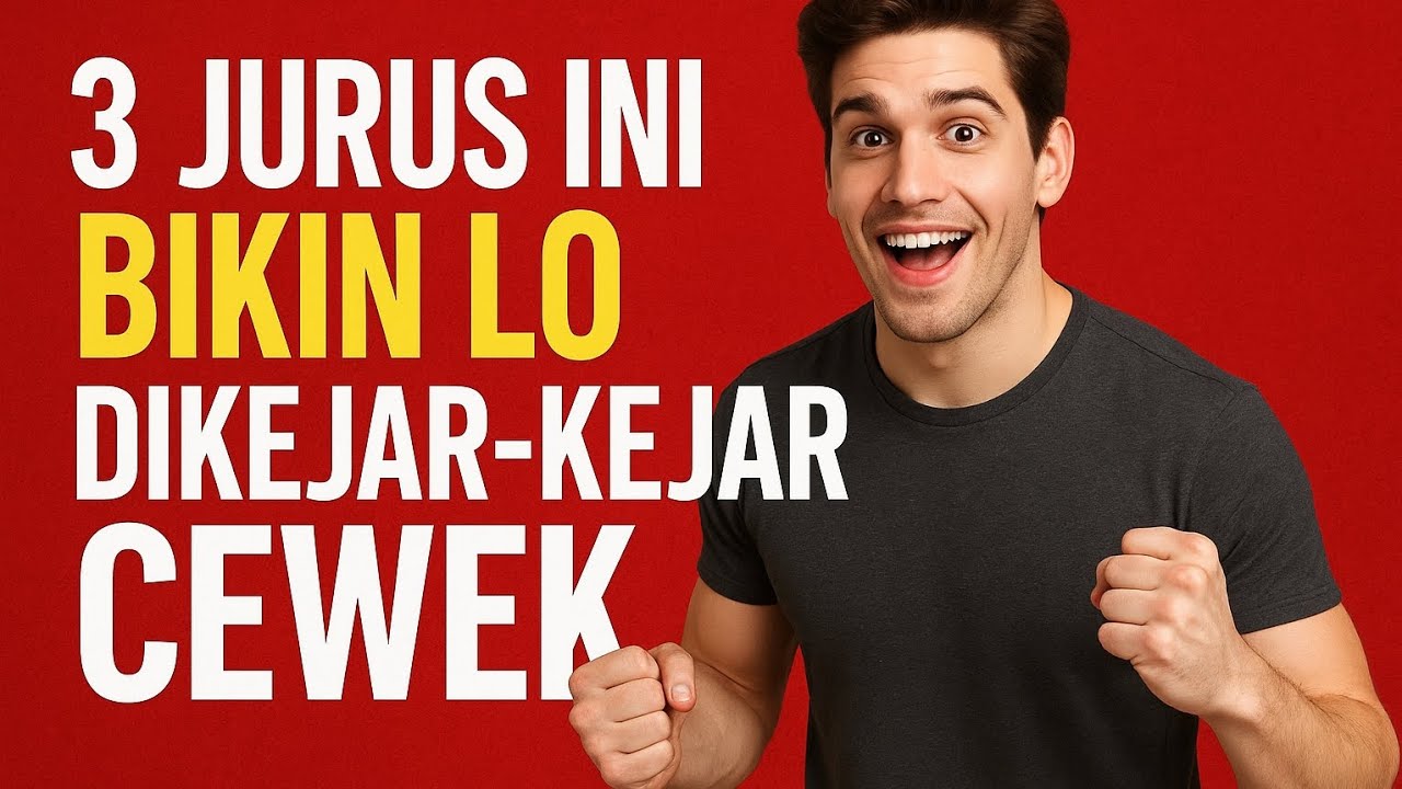 MAU DI KEJAR CEWEK . LAKUKAN 3 HAL INI - YouTube