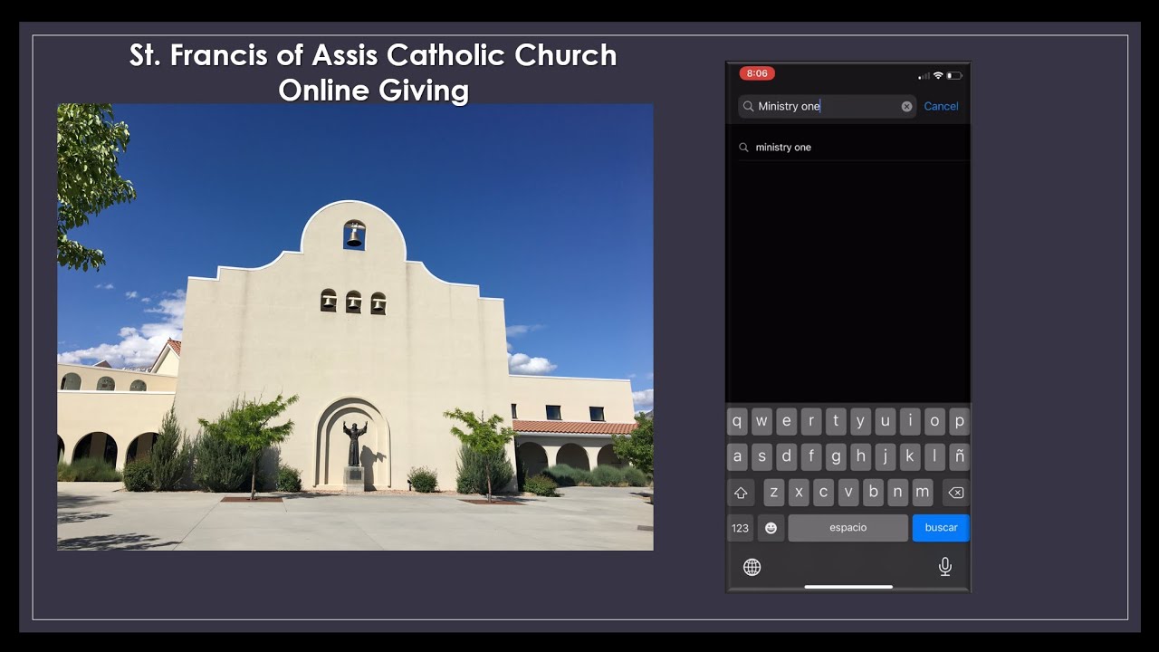 Ministry One Donation App Tutorial (Saint Francis of Assisi Orem Utah ...