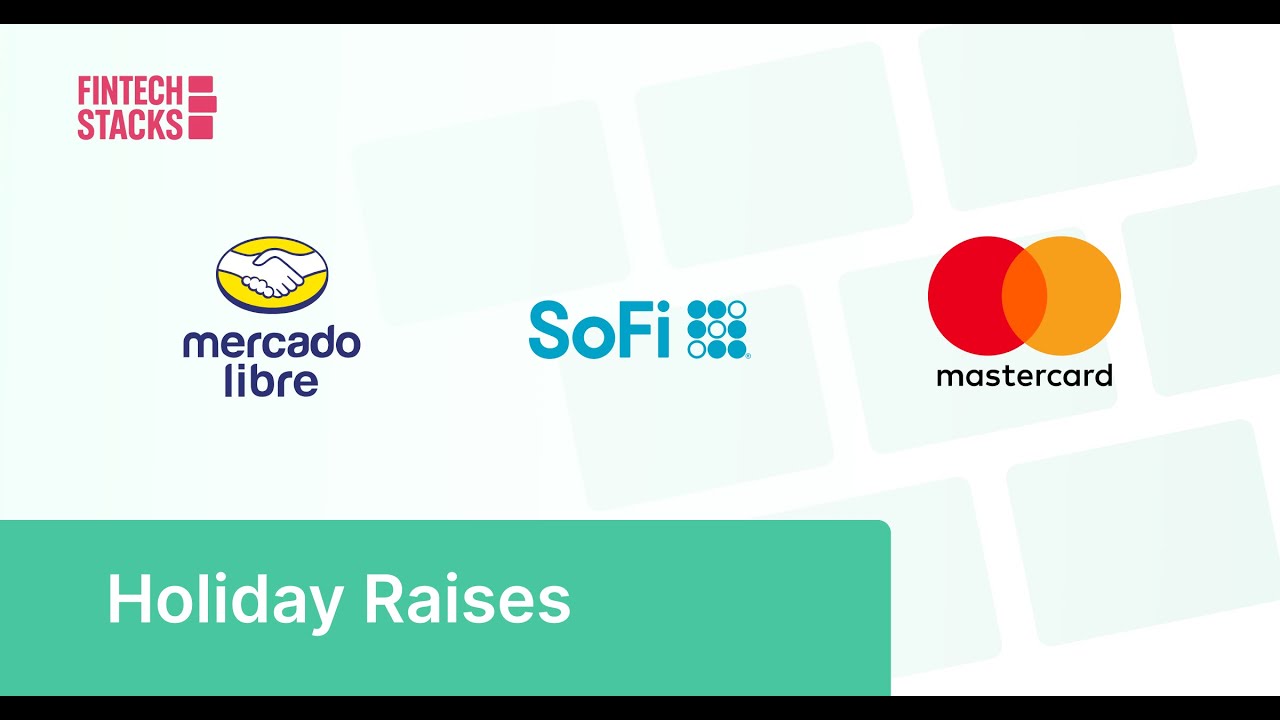 🔍 MELI’s Fresh Funding. SoFi’s Mystery Capital. Mastercard’s Next-Gen ...