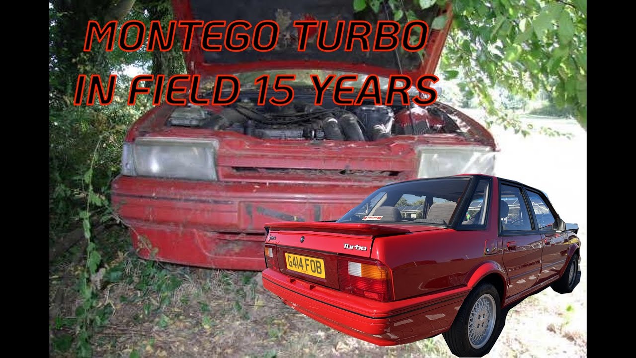 MG MONTEGO TURBO - RESTORED, **RESCUED FROM FIELD IN FRANCE - YouTube