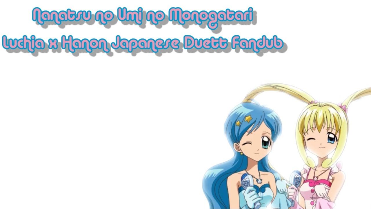 Mermaid Melody Nanatsu no Umi no Monogatari Japanese Duett Fandub - YouTube
