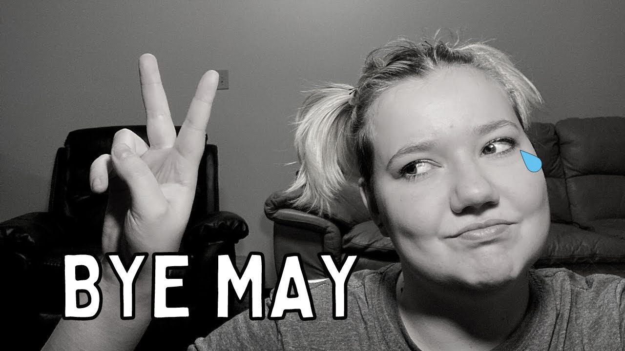 Bye May - YouTube