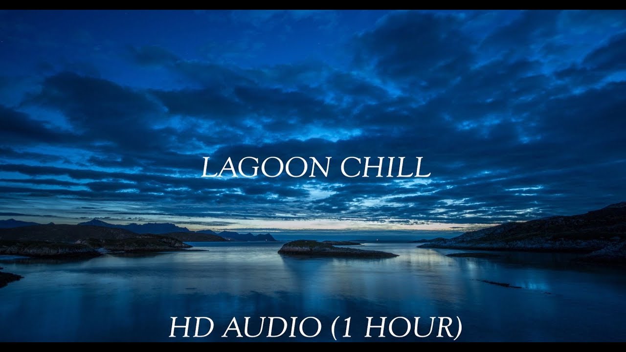 LAGOON CHILL || KUMBALANGI NIGHTS SONG || 1 HOUR NON-STOP PLAYBACK HD ...