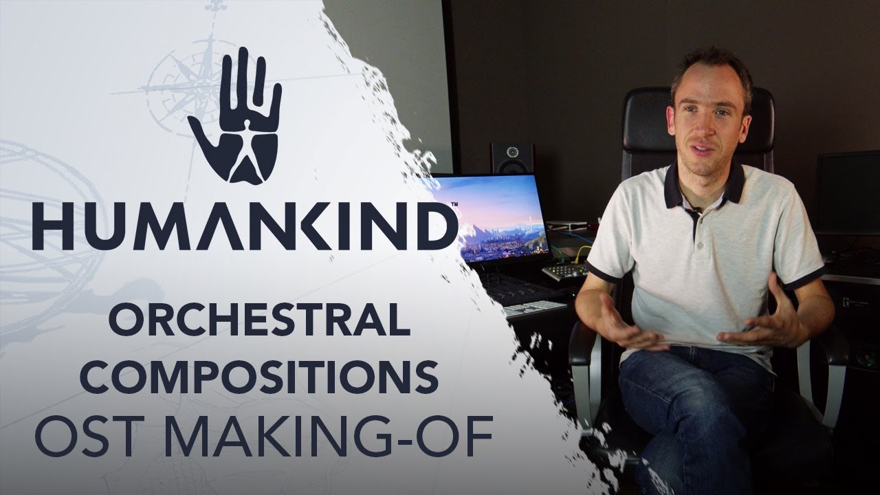 HUMANKIND™ Soundtrack Making-of - Orchestral Compositions - YouTube
