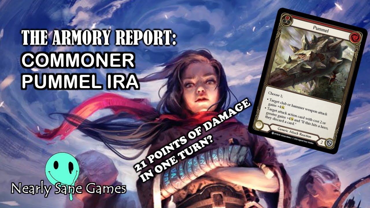 The Armory Report: Commoner Pummel Ira - Flesh and Blood TCG FABTCG ...