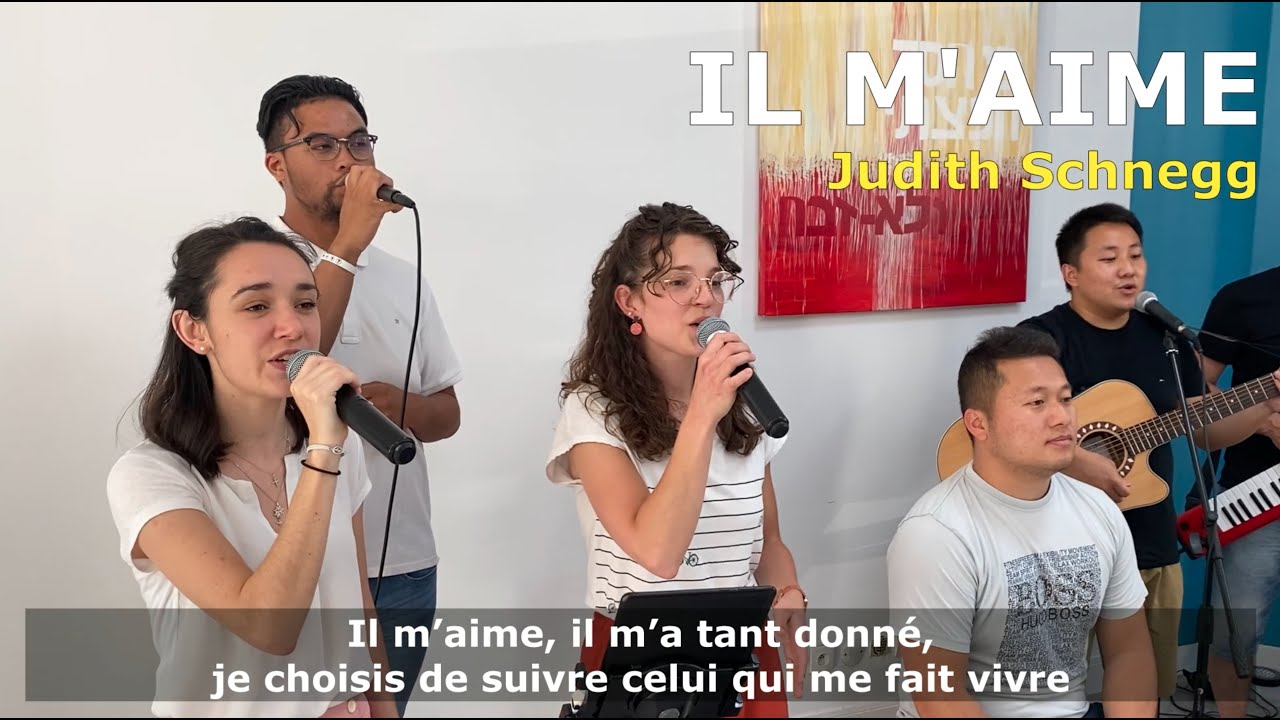 Il m'aime, de Judith Schnegg - YouTube