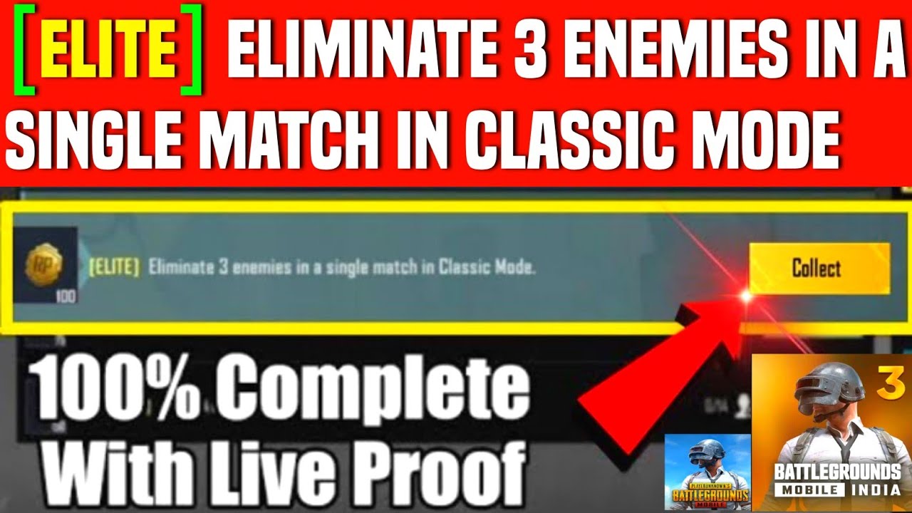 [ELITE] ELIMINATE 3 ENEMIES IN A SINGLE MATCH IN CLASSIC MODE ...