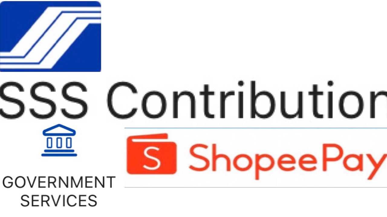 HOW TO PAY SSS CONTRIBUTIONS USING SHOPEEPAY - YouTube