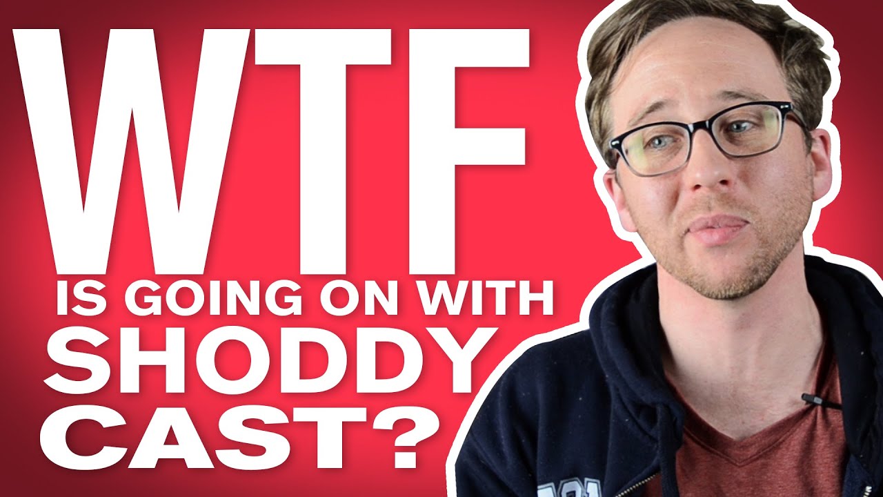 WTF is ShoddyCast doing? (Channel Update) - YouTube