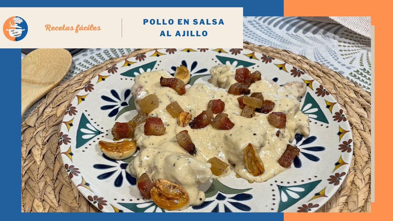 ¡Prepara este pollo en salsa al ajillo fácil y delicioso! - YouTube