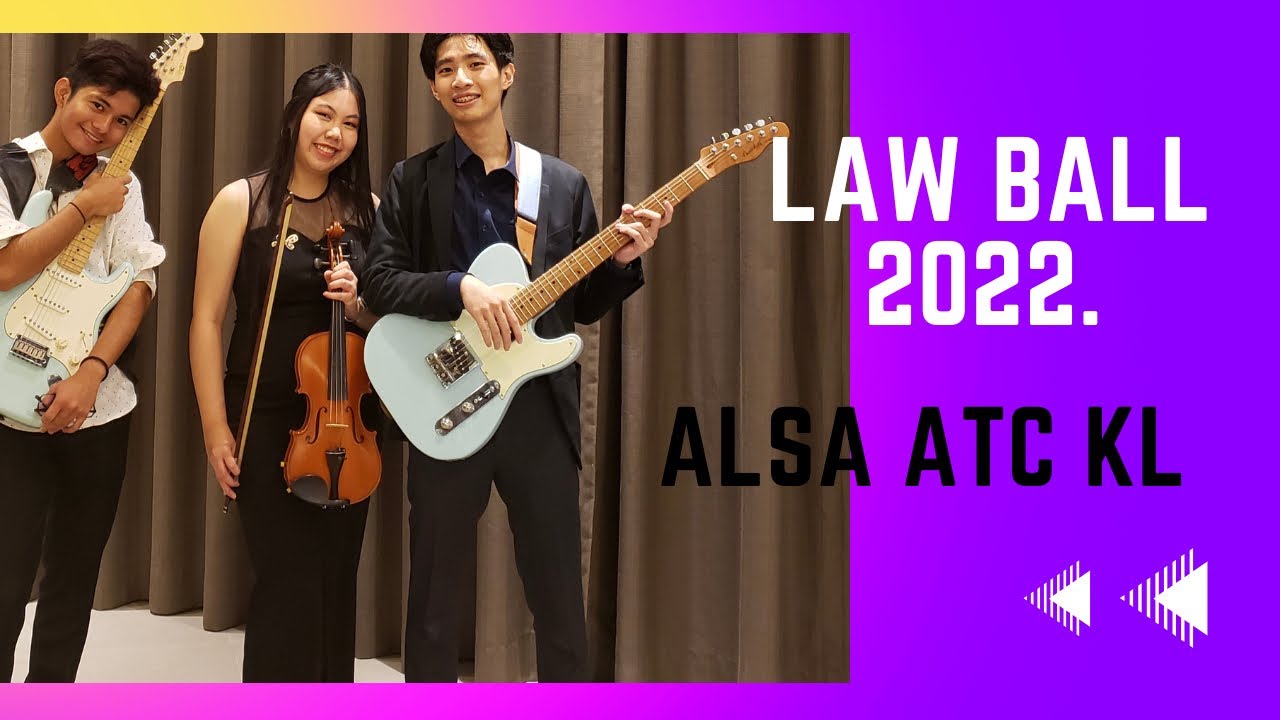 Law Ball - Law & Business Students of ATC KL - YouTube