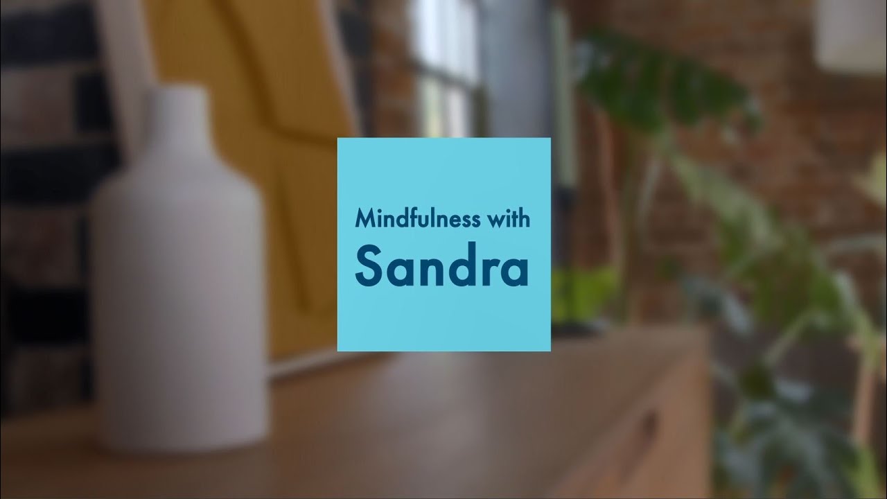 Mindfulness with Sandra - YouTube