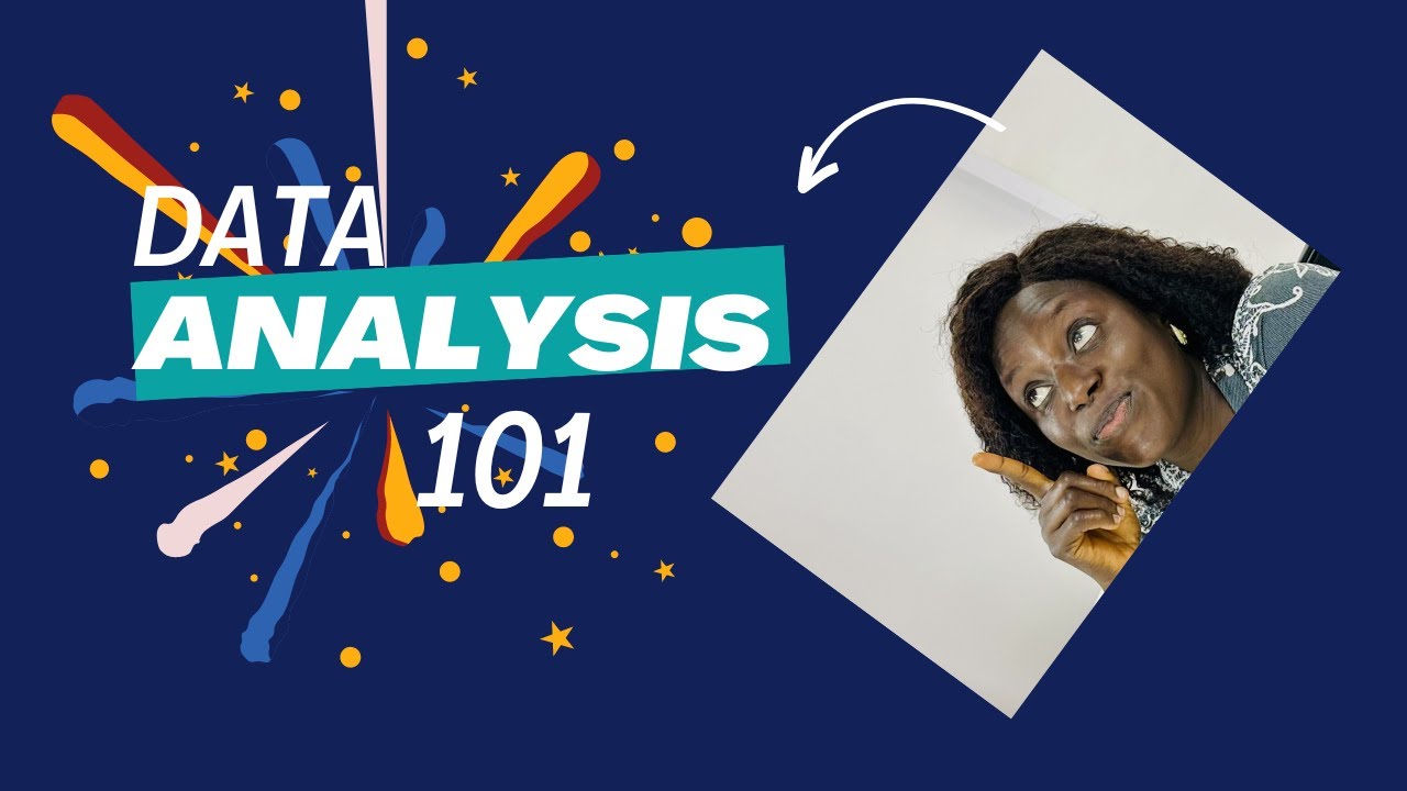 DATA ANALYSIS 101 - YouTube