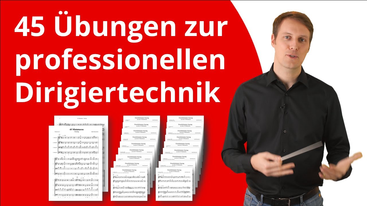 Dirigieren lernen: 45 Übungen zur professionellen Dirigiertechnik - YouTube