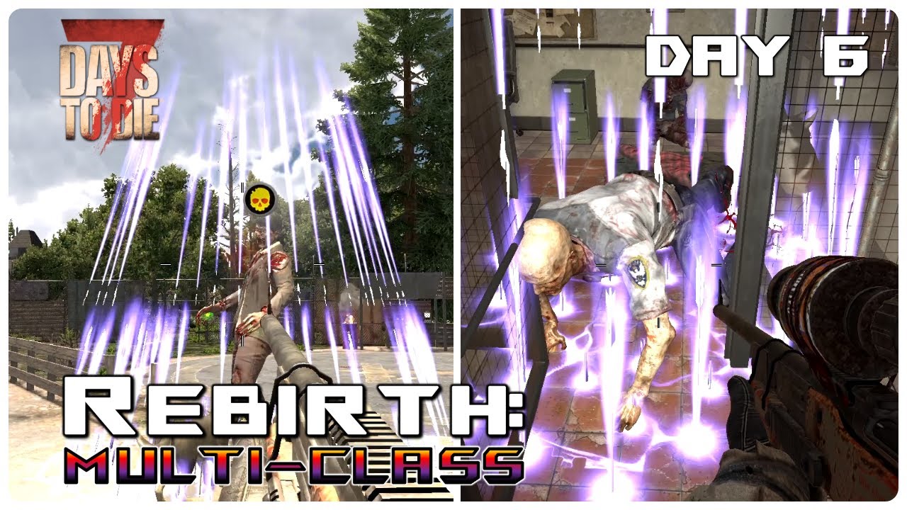 7 Days to Die Rebirth Mod | Experiencing Rebirth: 1st Rebirth ...