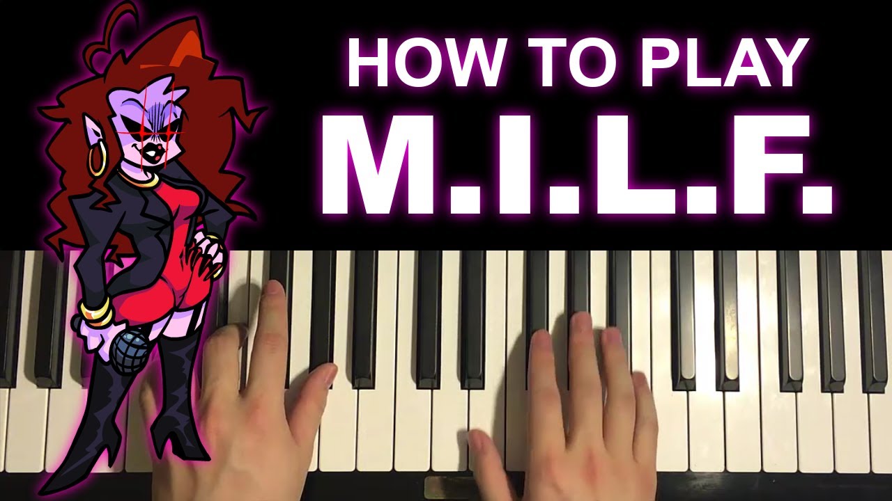 M.I.L.F - Friday Night Funkin' (Piano Tutorial Lesson) - YouTube