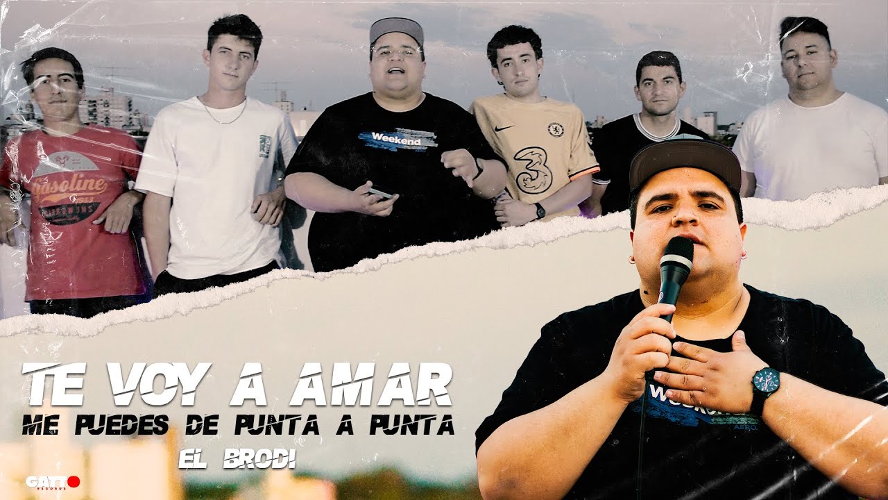 El Brodi - Te Voy a Amar / Me Puedes de Punta a Punta - YouTube