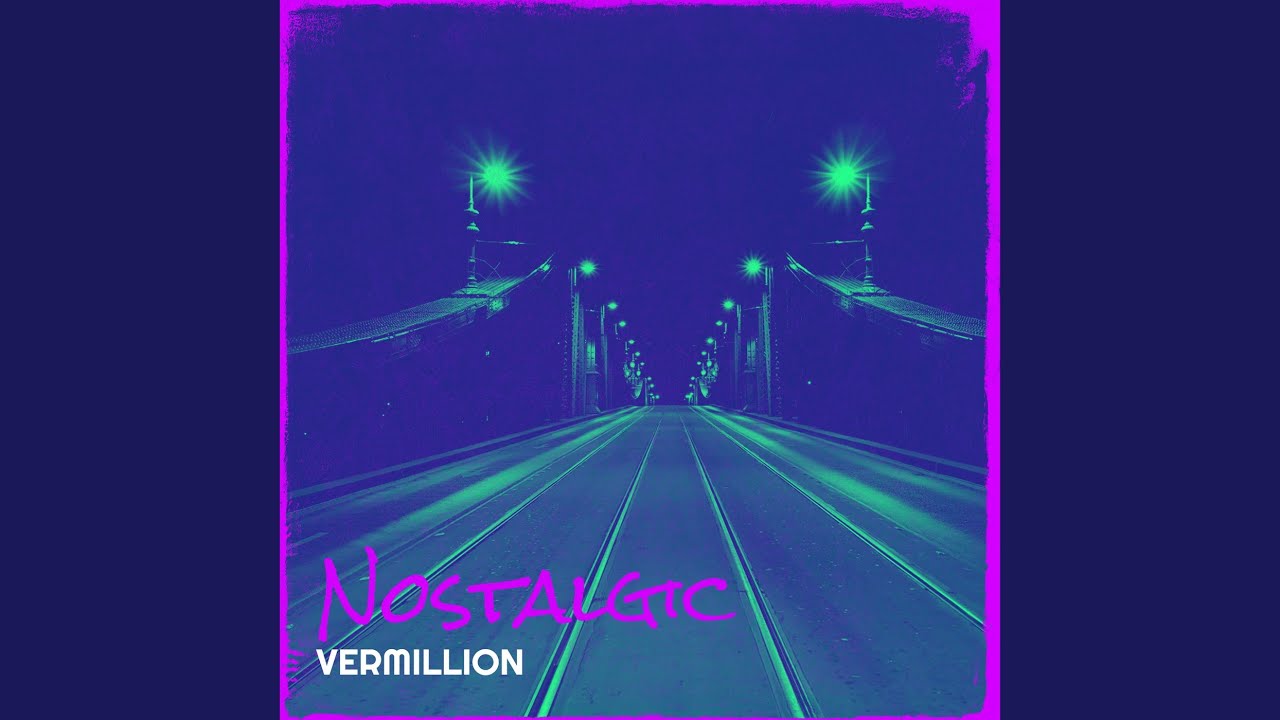Nostalgic - YouTube Music