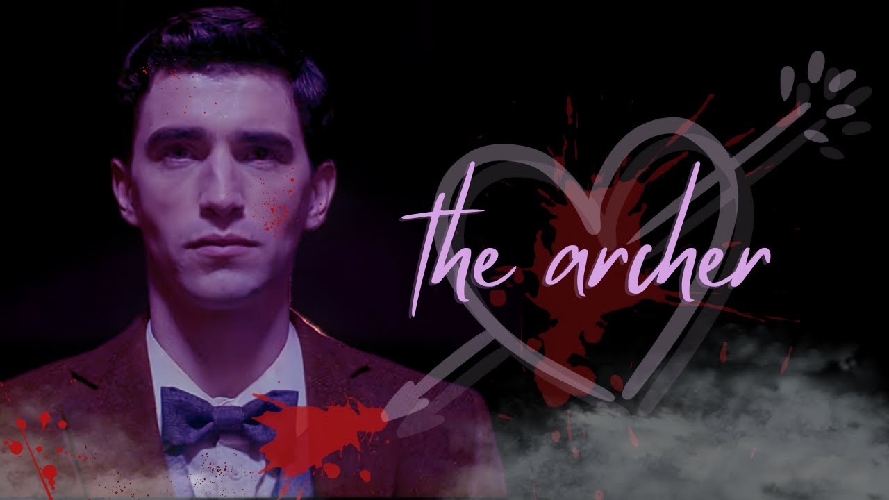 the archer 💘 | Edwin Payne - YouTube