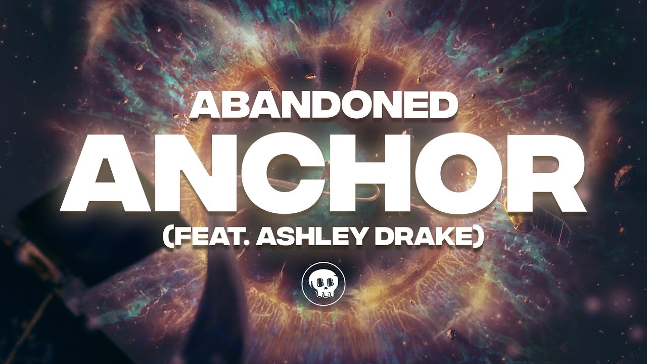 Abandoned - Anchor (feat. Ashley Drake) - YouTube