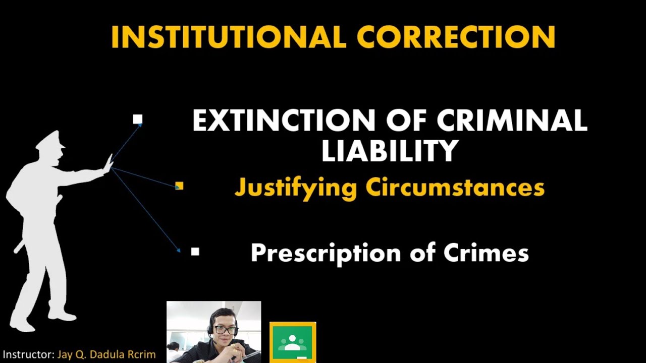 Extinction of Criminal Liability / Justifying Circumstances - YouTube