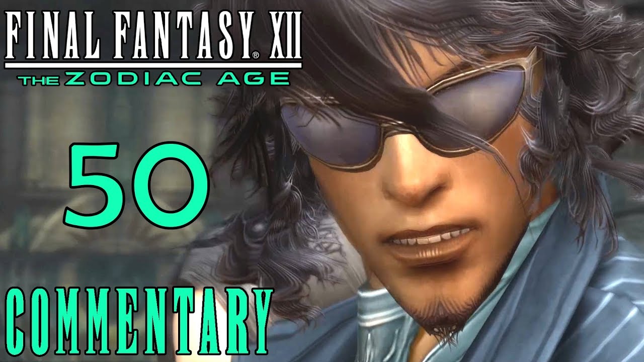 Final Fantasy XII The Zodiac Age Walkthrough Part 50 - Maundering ...