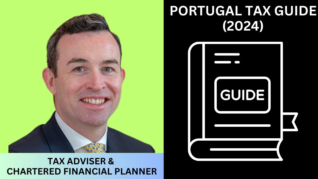 Portugal tax guide - full (2024) - YouTube