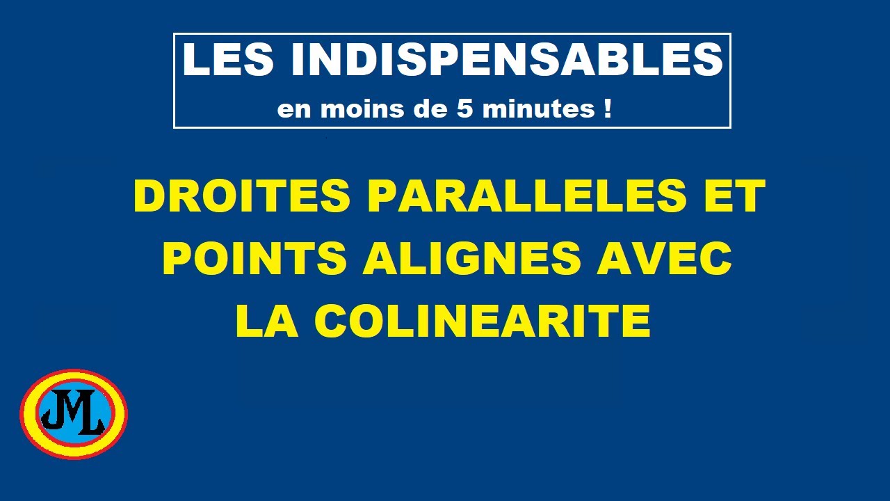Droites parallèles et points alignés avec la colinéarité de 2 vecteurs ...