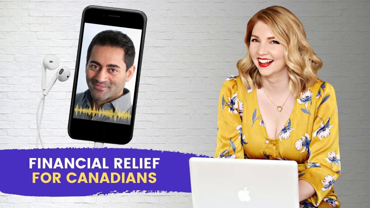 [Ep. 239] COVID Financial Relief for Canadians - Preet Banerjee - YouTube