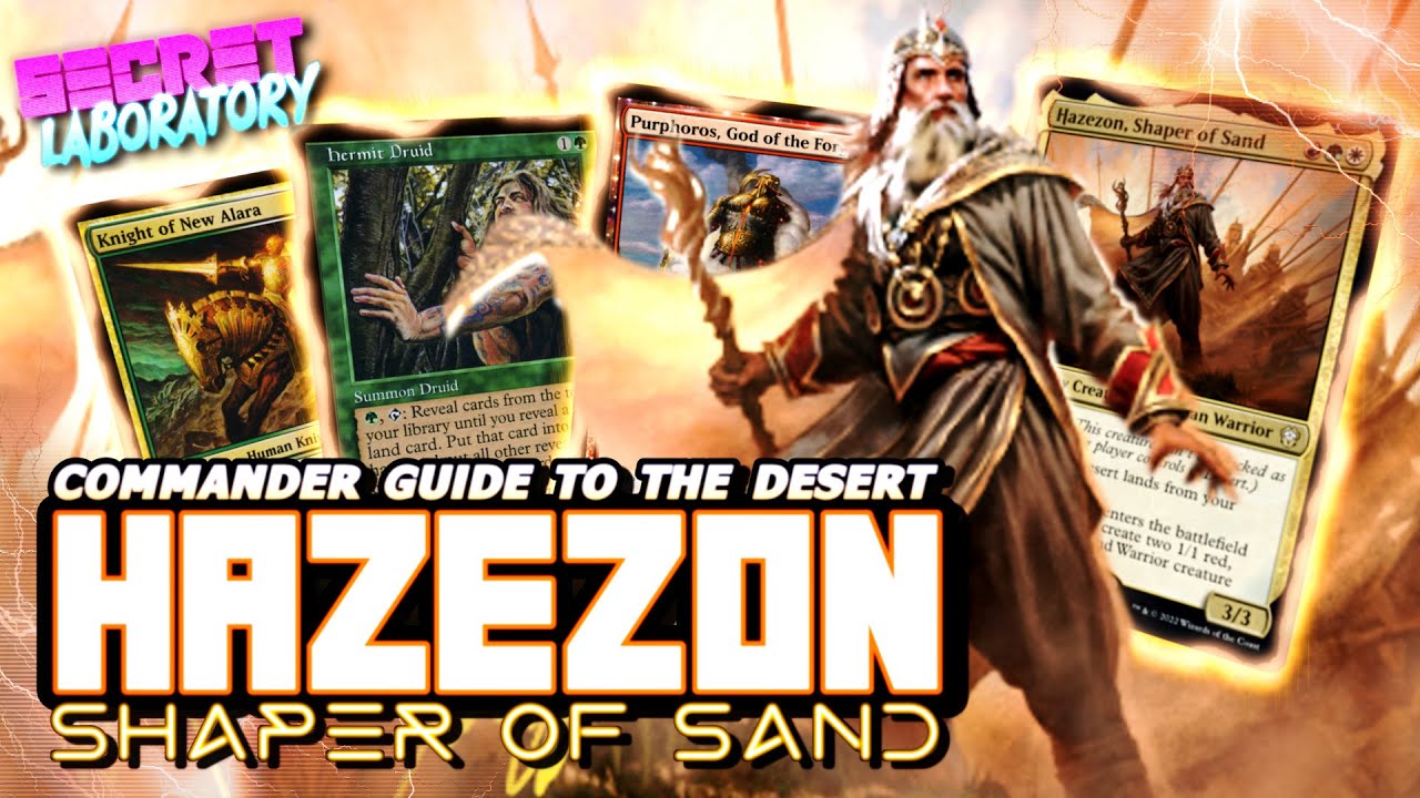Commander Deck Tech - Hazezon, Shaper of Sand - [Secret Lab] - YouTube