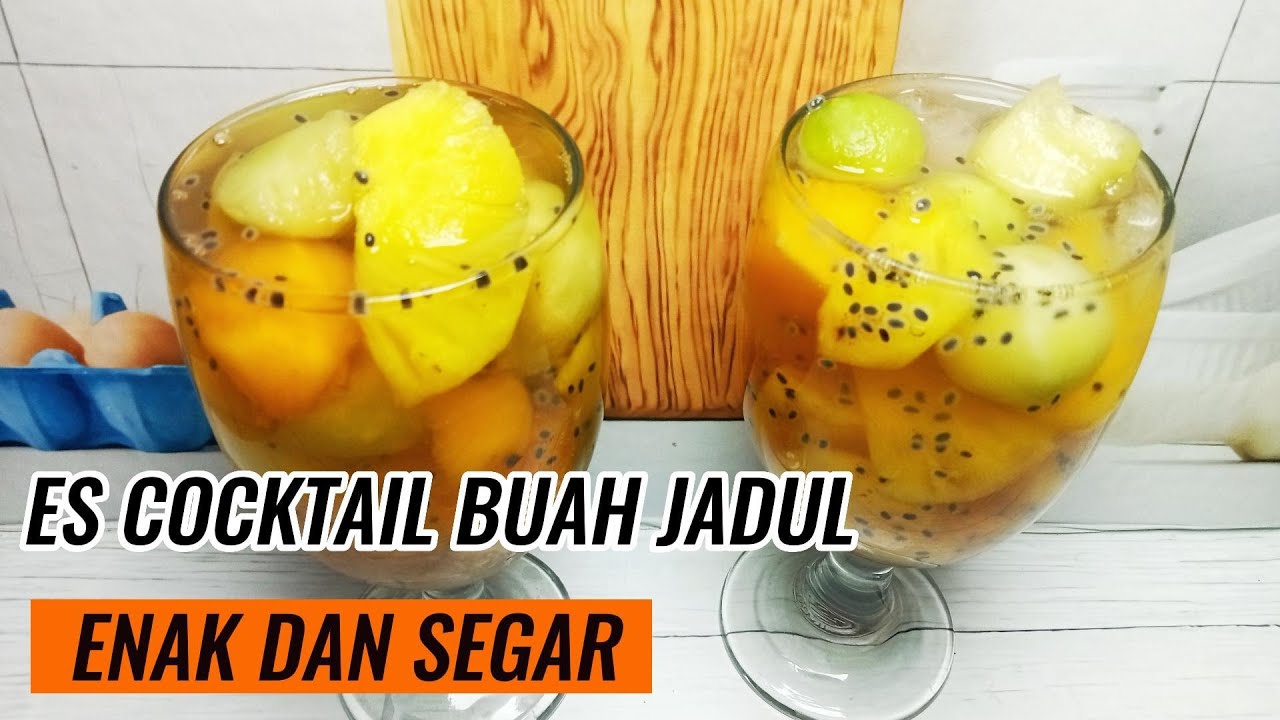 ES COCKTAIL BUAH JADUL || ENAK DAN SEGAR - YouTube