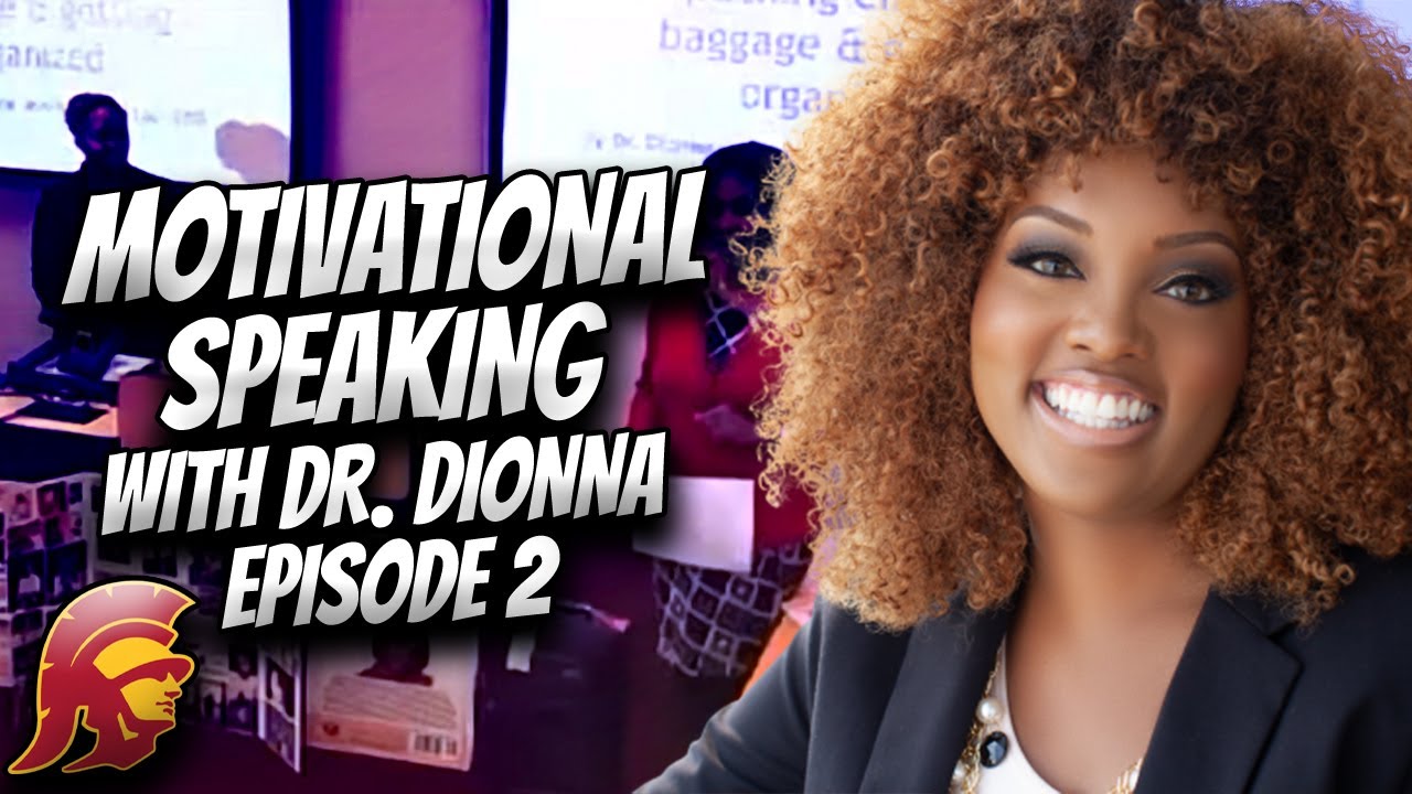 Dr. Dionna Life Coach Motivational Speaking at USC - YouTube