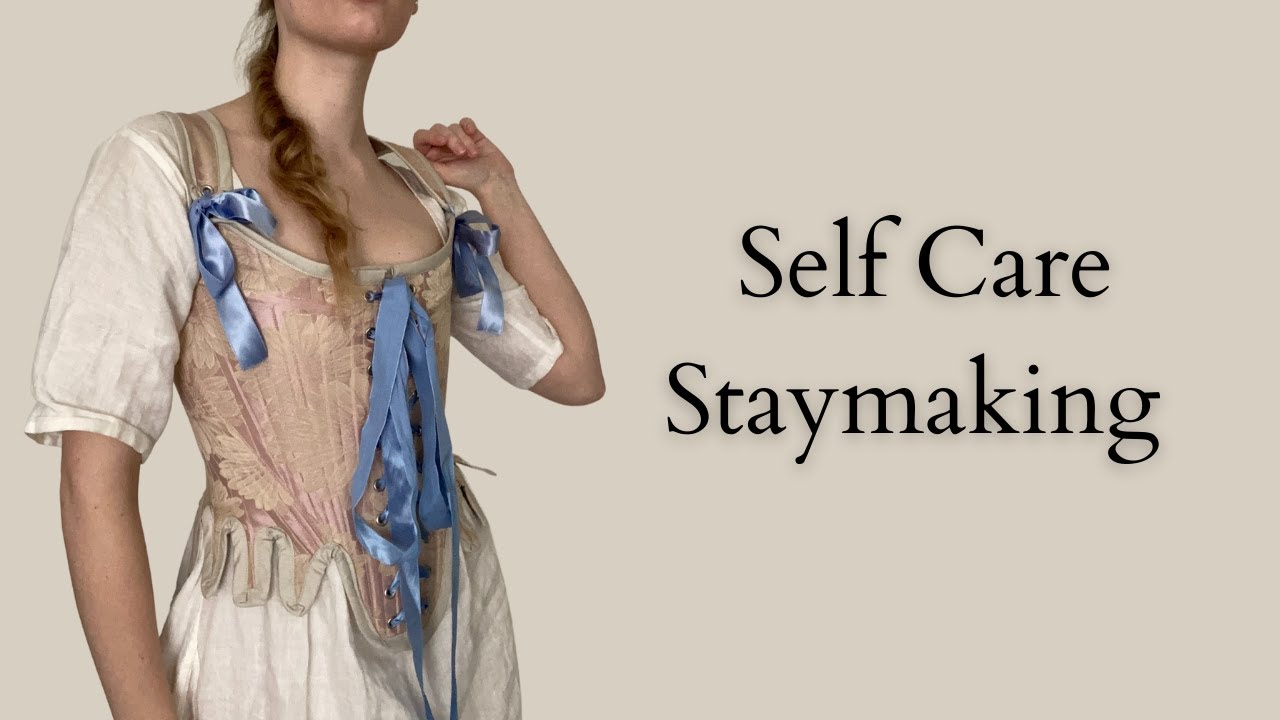 1780s Stays Sewing Vlog *fast & furious*- RedThreaded Pattern - YouTube