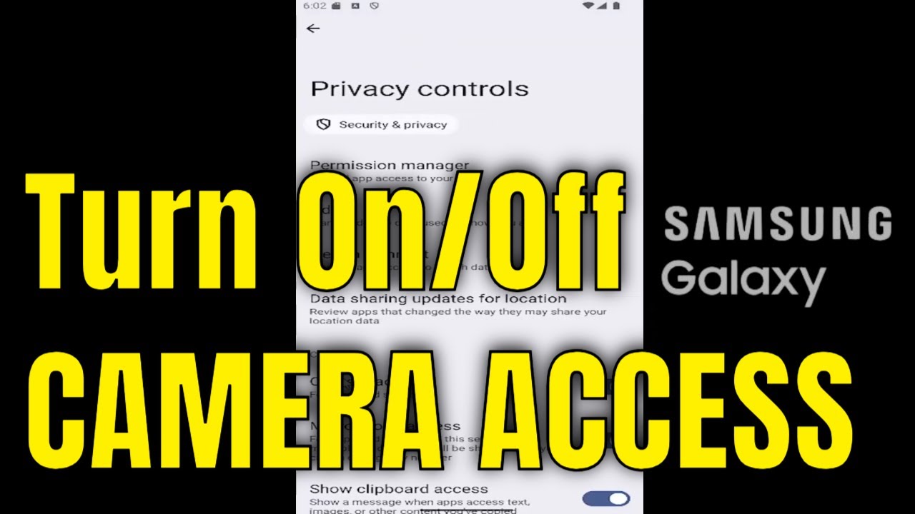 Samsung Galaxy - How to Turn On/Off CAMERA ACCESS [2026] - YouTube
