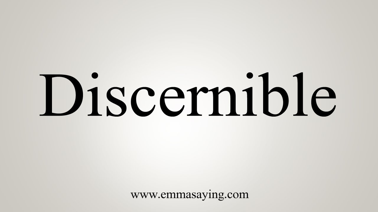 How To Say Discernible YouTube how-to-say-discernible-youtube