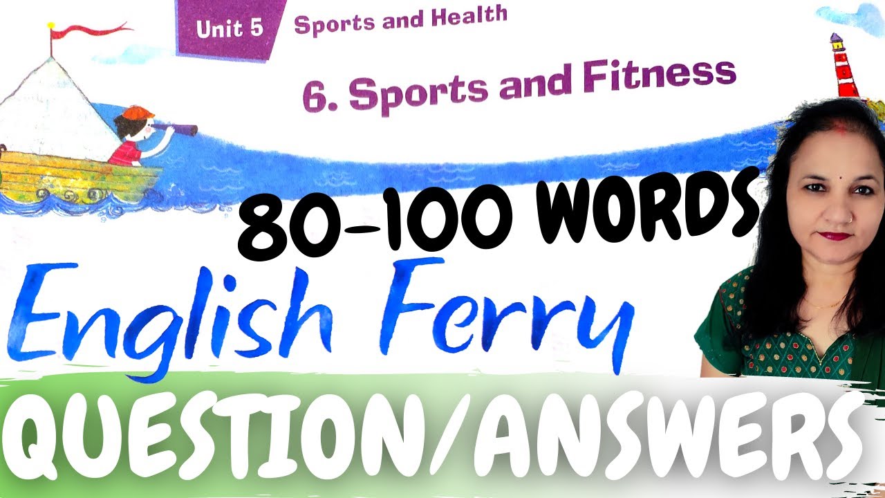Sports And Fitness Question Answers 80 100 Words Class 7 Sports And Fitness Question Answers 80 100 Words Class 7