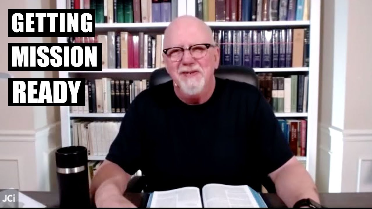 Getting Mission Ready - Dr. Ron Larson @ Jesus Church International ...